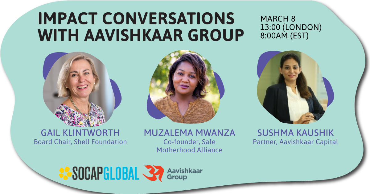 Impact Conversations with Aavishkaar Group: A Tribute to All Women ...